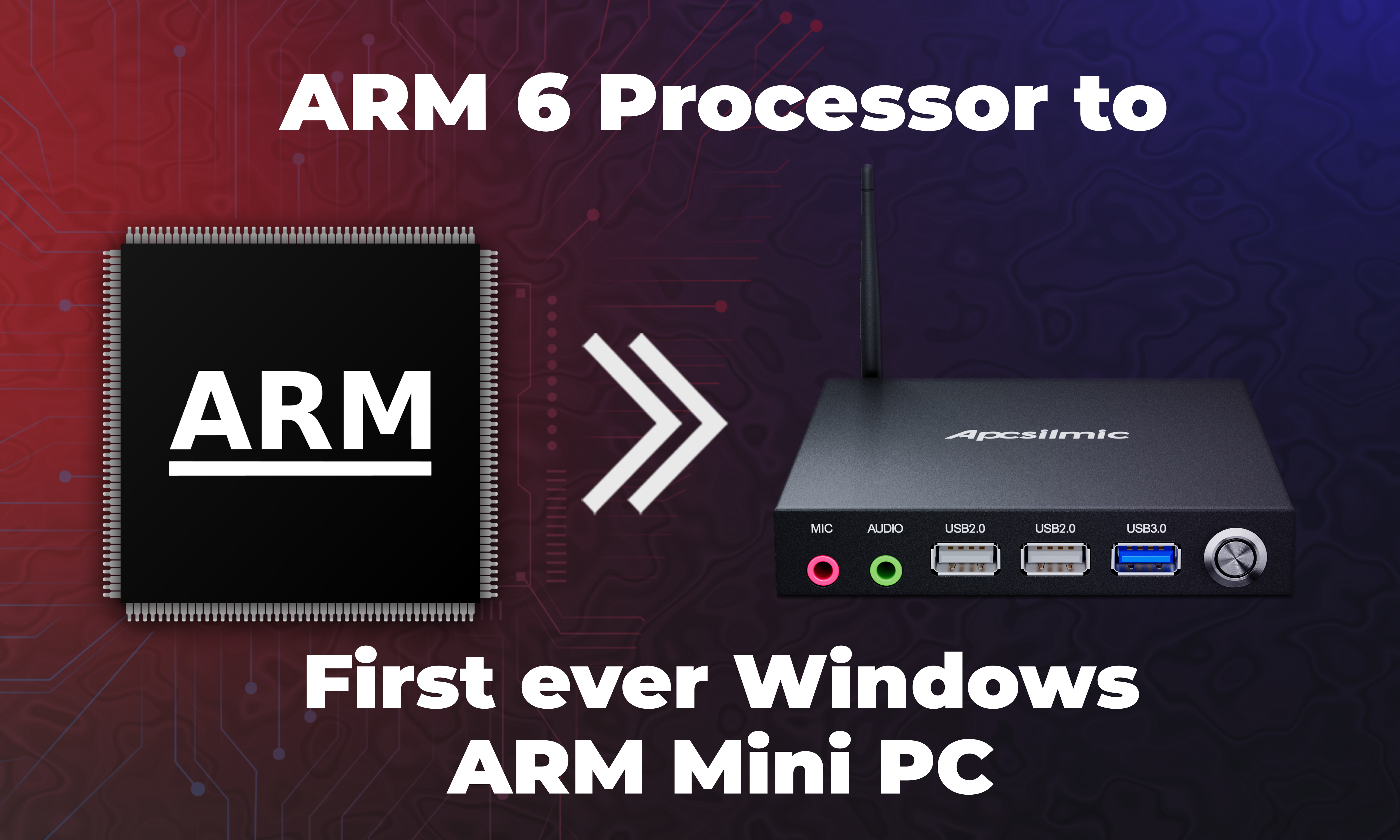 Evolution of ARM: From ARM6 Processor to Dot 1 Mini PC – Apcsilmic