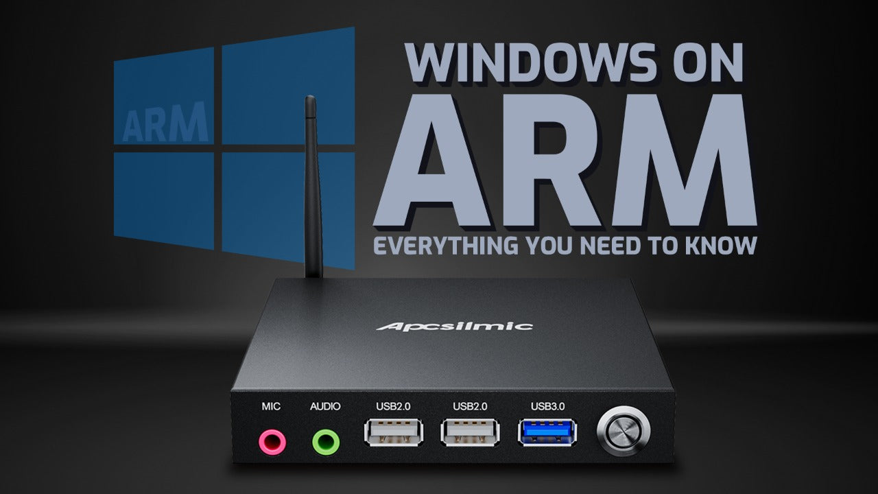 Everything You Need to Know About Windows on ARM – Apcsilmic